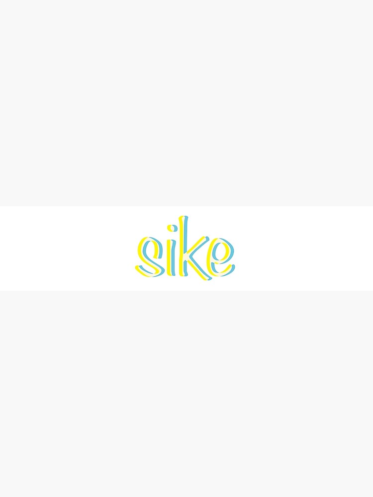 "sike sticker" Poster for Sale by Jboomcg | Redbubble