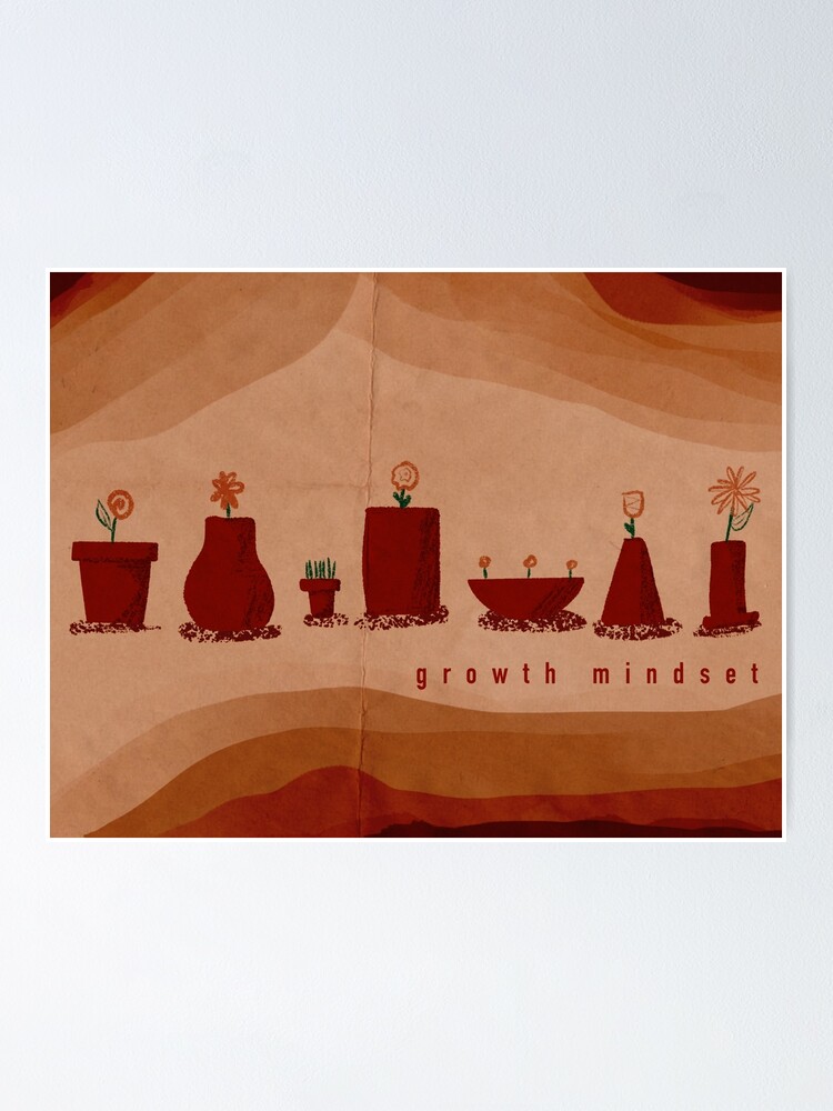 "Growth Mindset with Pots and Plants" Poster by ksnook | Redbubble