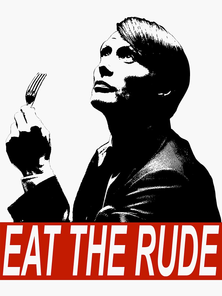 "eat the rude" Sticker for Sale by calamityannie | Redbubble