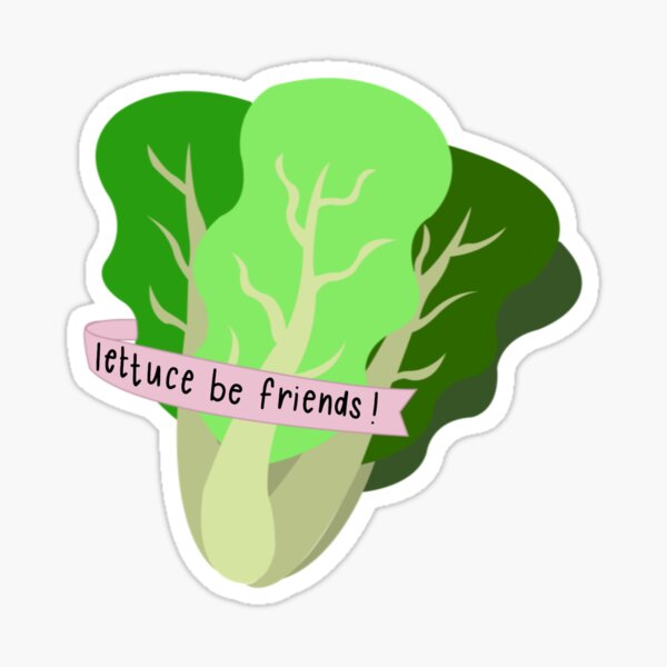 "Lettuce Be Friends" Sticker by mirabelgrace | Redbubble