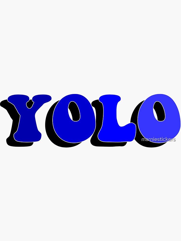 "Yolo Sticker" Sticker for Sale by marniestickers | Redbubble