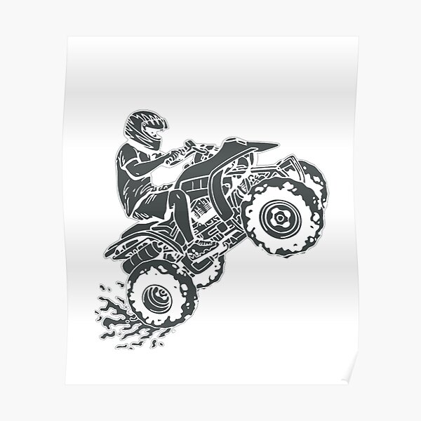 "ATVs Quad Biker Four Wheeler Quadbike gift" Poster for Sale by Moh ...