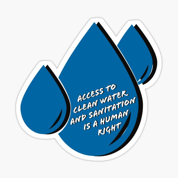 "Clean Water and Sanitation" Sticker by kscofresco | Redbubble