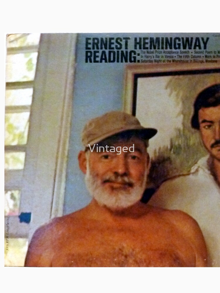 " Ernest Hemingway ‎– Reading " T-shirt for Sale by Vintaged ...