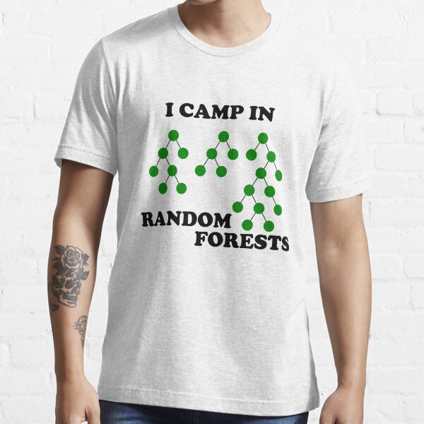 "I Camp in Random Forests - Green" T-shirt for Sale by EncodedShirts ...