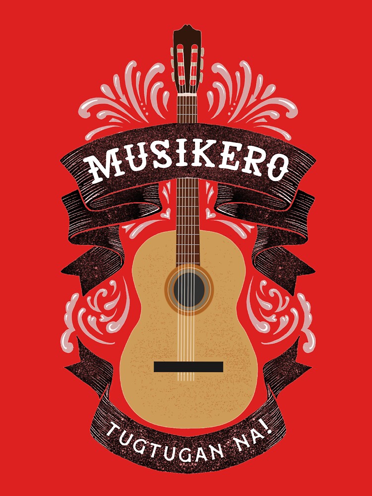 "Filipino Musikero" T-shirt for Sale by papemelroti | Redbubble ...