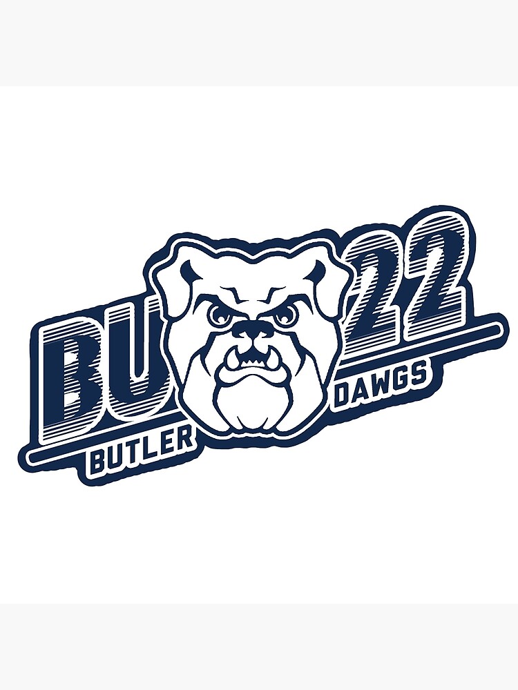 "Butler Dawgs 2022" Poster for Sale by llaux | Redbubble