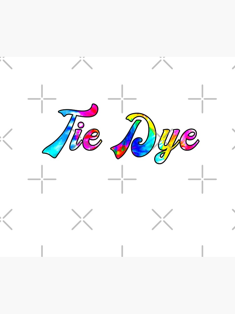 " Tie dye word" Poster for Sale by Tetete | Redbubble