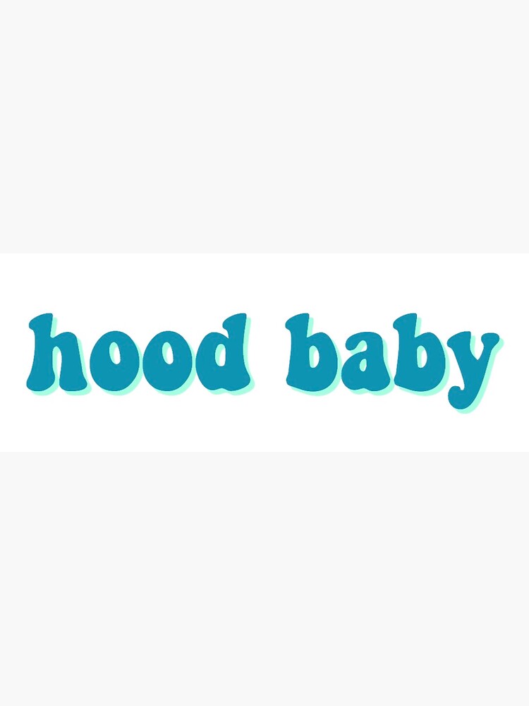"hood baby sticker" Sticker by aestheticmadi | Redbubble