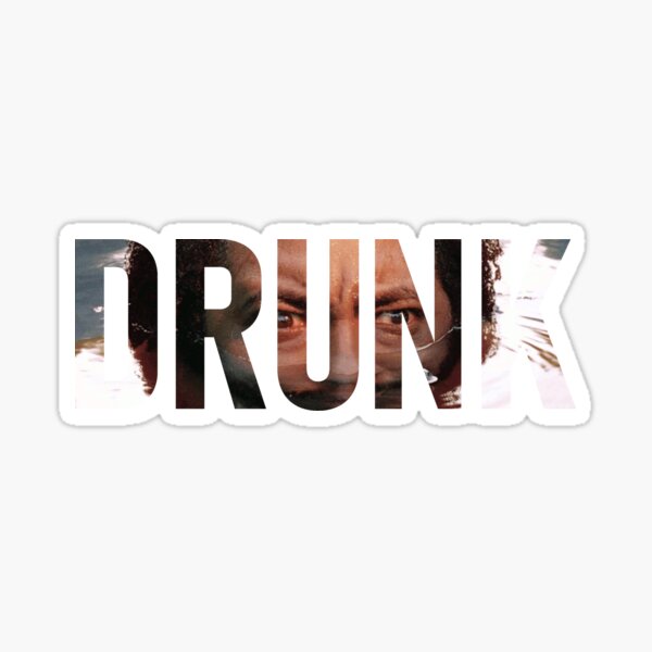 "Drunk" Sticker for Sale by SilvaDesigns | Redbubble