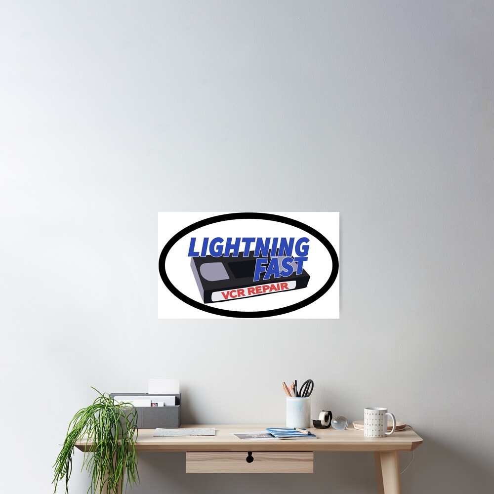 "lightning fast vcr repair logo" Poster for Sale by cameronbaba | Redbubble