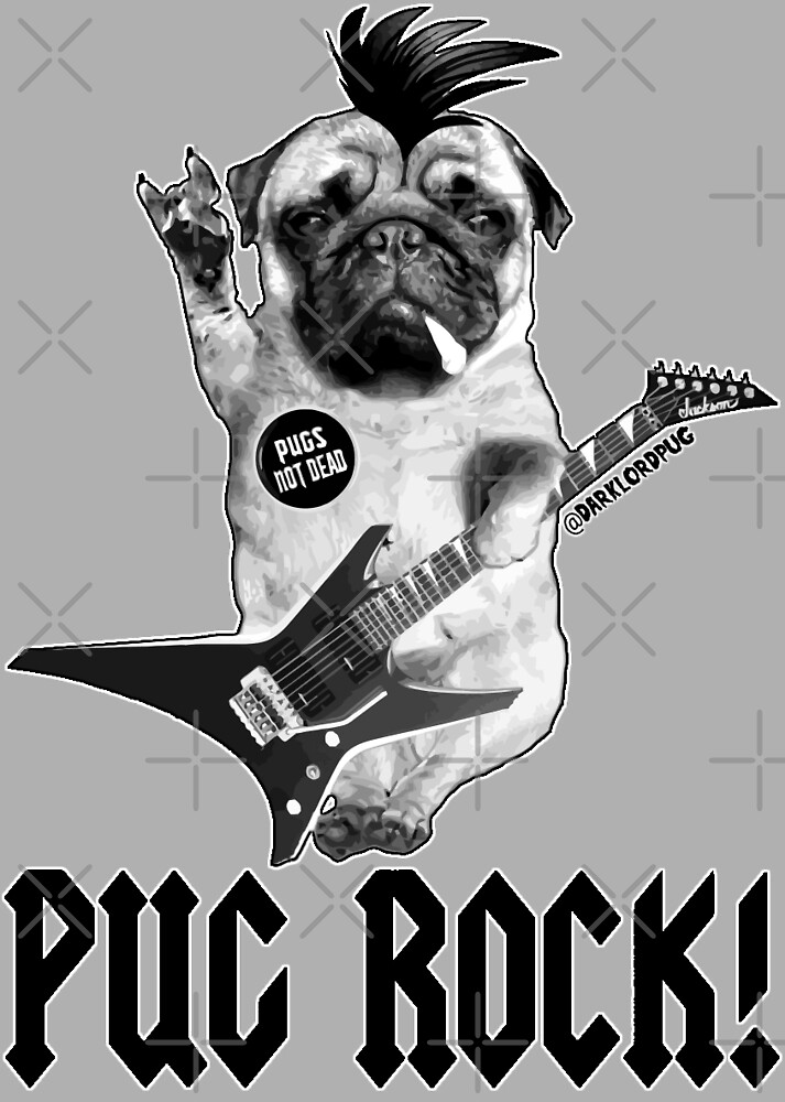 "PUG ROCK" by darklordpug | Redbubble