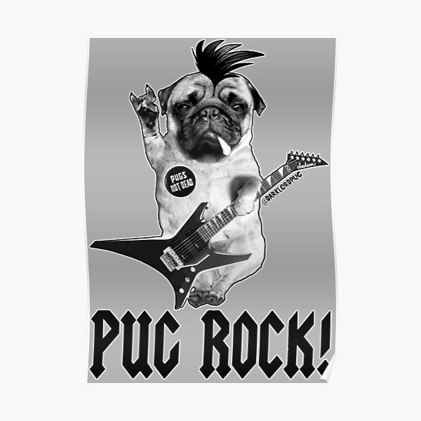 Póster «PUG ROCK» de darklordpug | Redbubble