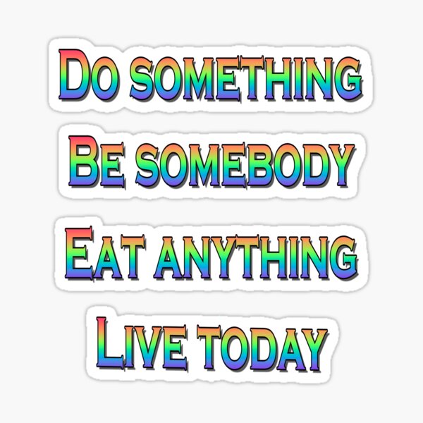 "Do something" Sticker by DmitryRu | Redbubble