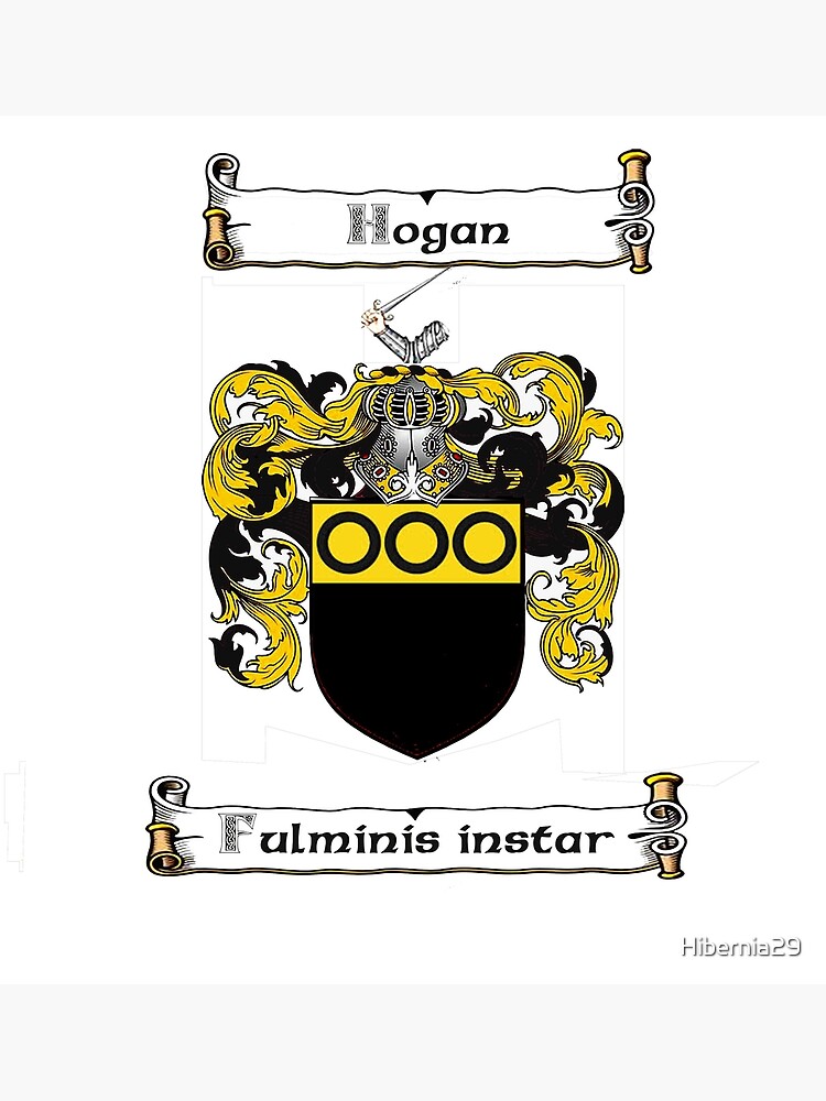 "Hogan Family Crest and Motto" Poster for Sale by Hibernia29 | Redbubble