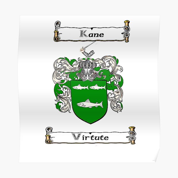 "Kane Family Crest and Motto" Poster by Hibernia29 | Redbubble