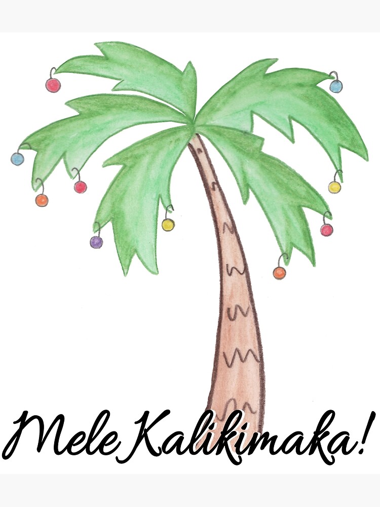 "Mele Kalikimaka" Art Print for Sale by WickedCool | Redbubble