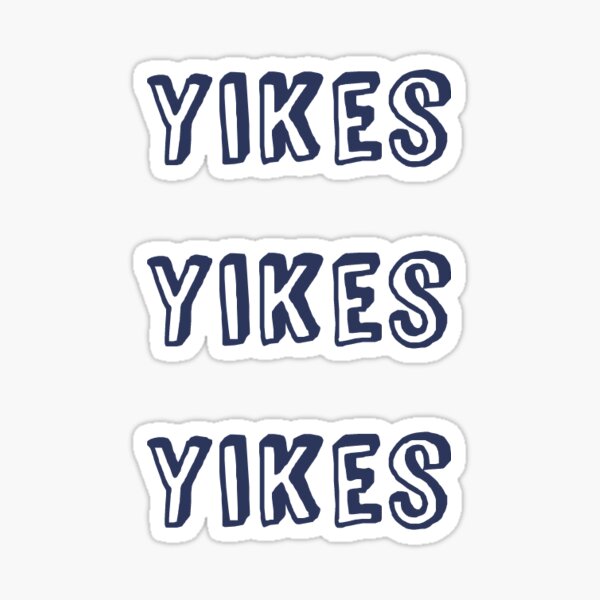 ""Yikes" Sticker" Sticker for Sale by ava-klingler | Redbubble