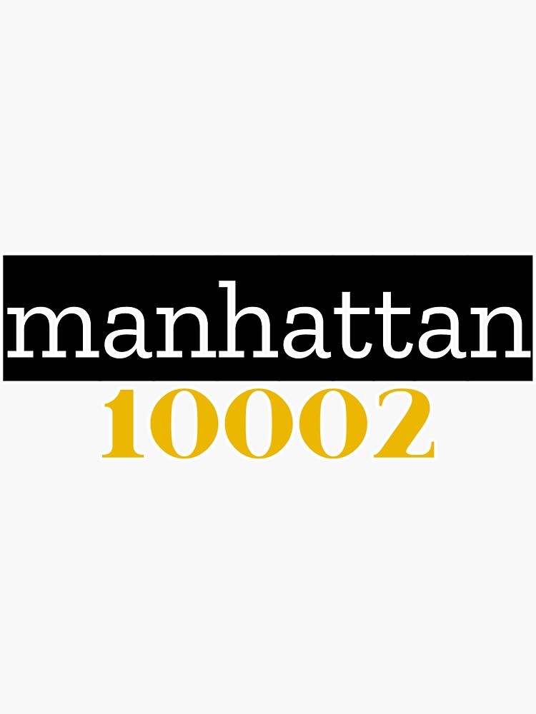 "manhattan 10002 zip code (yellow/black)" Sticker for Sale by ...