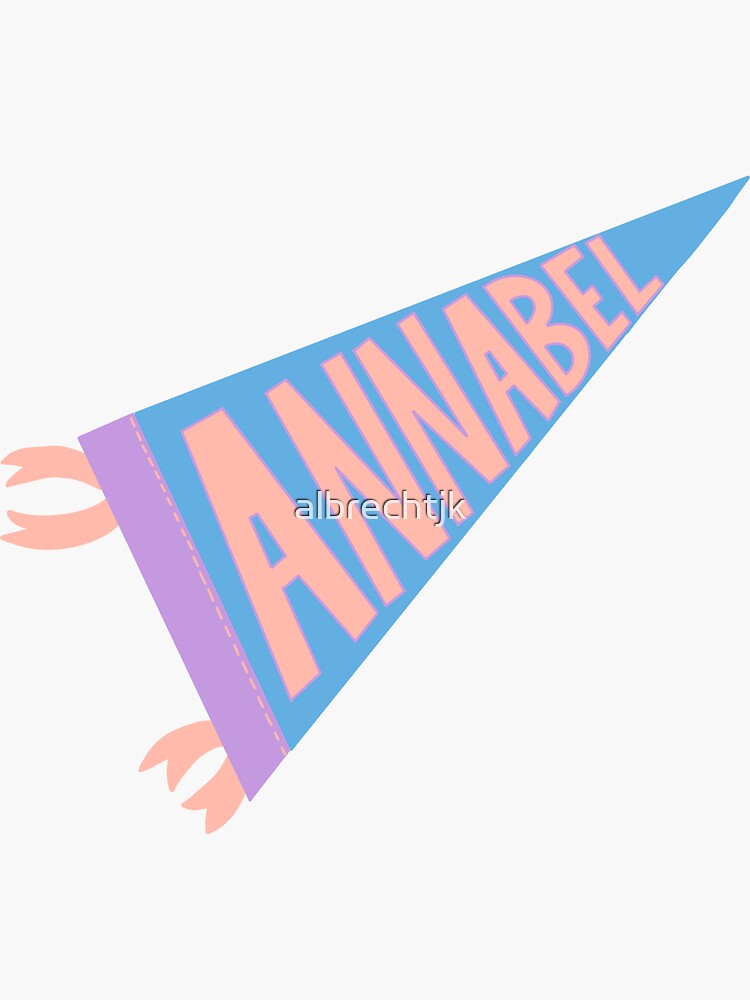 "Annabel Banner/Pennant Sticker" Sticker by albrechtjk | Redbubble
