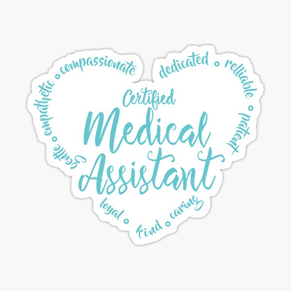 Certified Medical Assistant Stickers | Redbubble