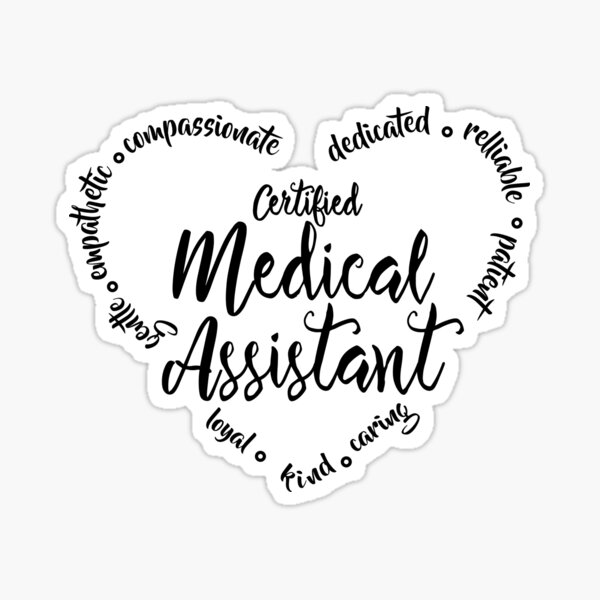 Certified Medical Assistant Stickers | Redbubble
