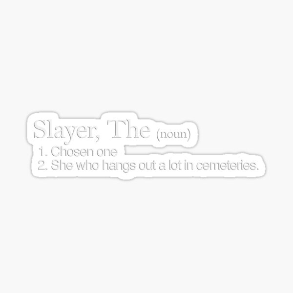 "Slayer, The Definition (white type)" Sticker for Sale by TPejoves ...
