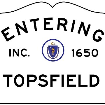 "Entering Topsfield Massachusetts - Commonwealth of Massachusetts Road ...
