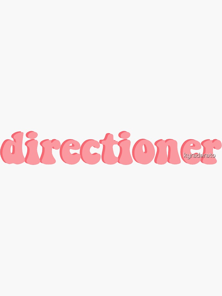 "Directioner Sticker" Sticker for Sale by kyraderato | Redbubble