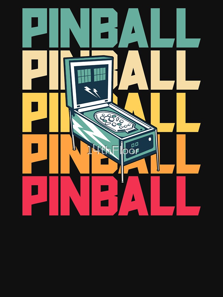 "Pinball Shirt Retro Vintage Arcade Shirt Pinball Machine" T-shirt for ...