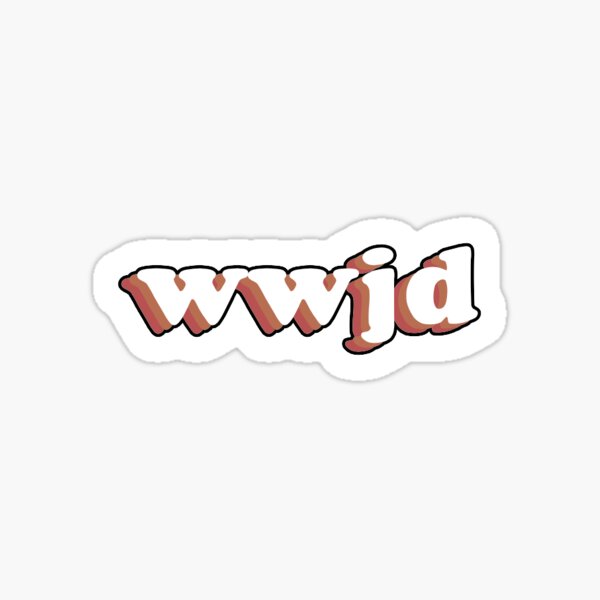 "wwjd" Sticker by kaitlinr37 | Redbubble