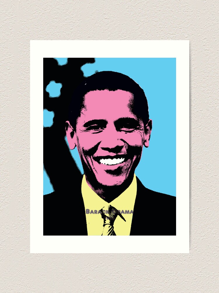 "Barack Obama with Andy Warhol Pop Art Style" Art Print by ...
