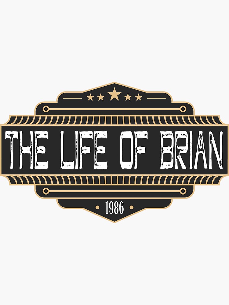 "The Life of Brian Logo" Sticker by thelifeofbrian | Redbubble