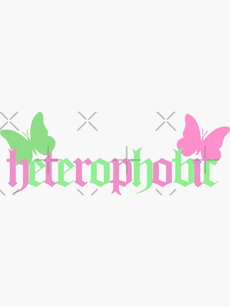 "heterophobic" Sticker for Sale by claire-mcculley | Redbubble