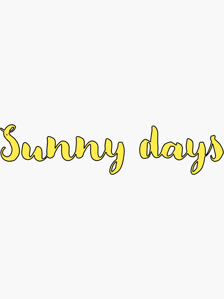 "Sunny days" Sticker by Singerlover | Redbubble