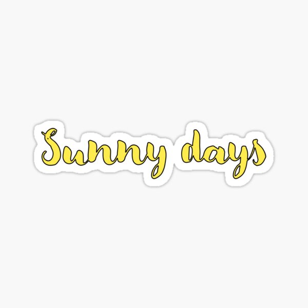 "Sunny days" Sticker by Singerlover | Redbubble