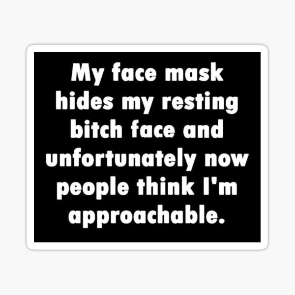 "RESTING B*TCH FACE" Sticker by CCCREW | Redbubble