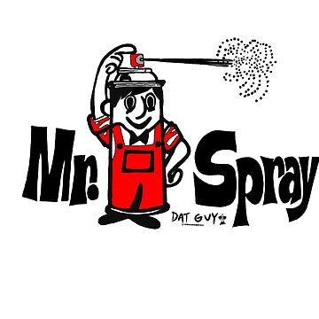 "MR SPRAY " Sticker for Sale by HacknStack | Redbubble