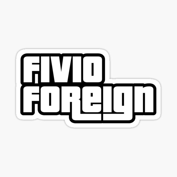 "Fivio Foreign (GTA Font)" Sticker by SilvaDesigns | Redbubble