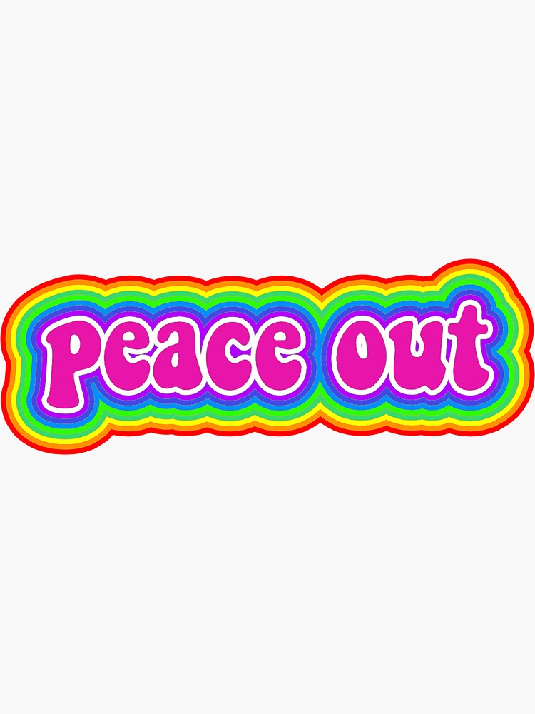 "rainbow peace out sticker" Sticker for Sale by stickersbyGE | Redbubble