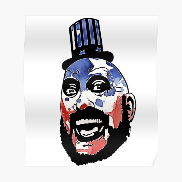 "Captain Spaulding " Poster by ShoppeMorbid | Redbubble