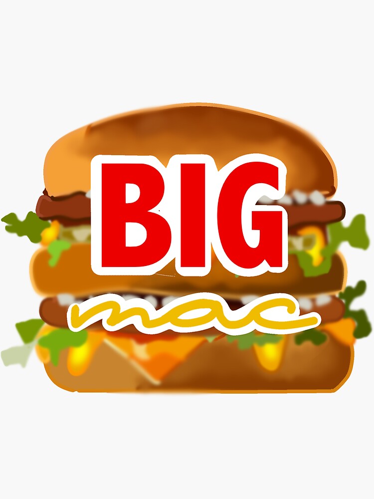 "Big Mac" Sticker for Sale by KatherineW21 | Redbubble