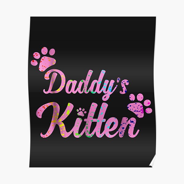 "Kawaii DDLG ABDL BDSM Daddy's Kitten Kink " Poster for Sale by ...