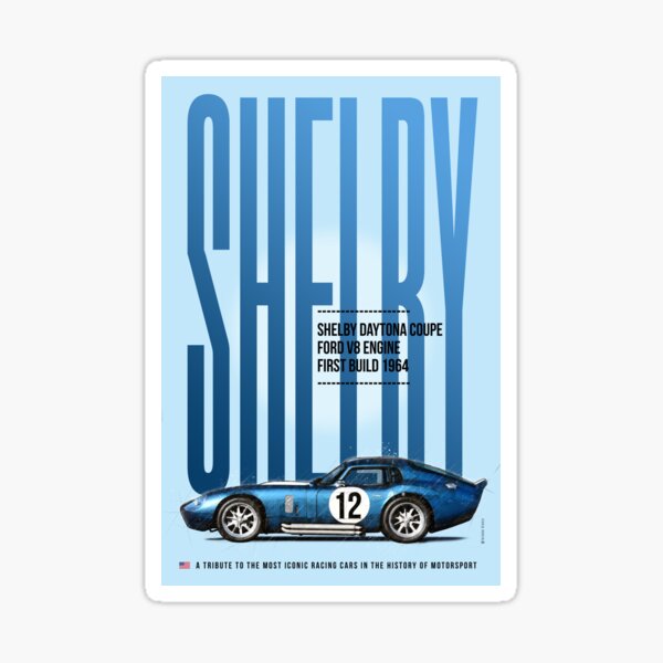 "Shelby Daytona CoupeTribute" Sticker for Sale by theodordecker | Redbubble