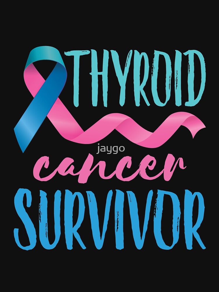 "Thyroid Cancer Survivor" Essential T-Shirt for Sale by jaygo | Redbubble