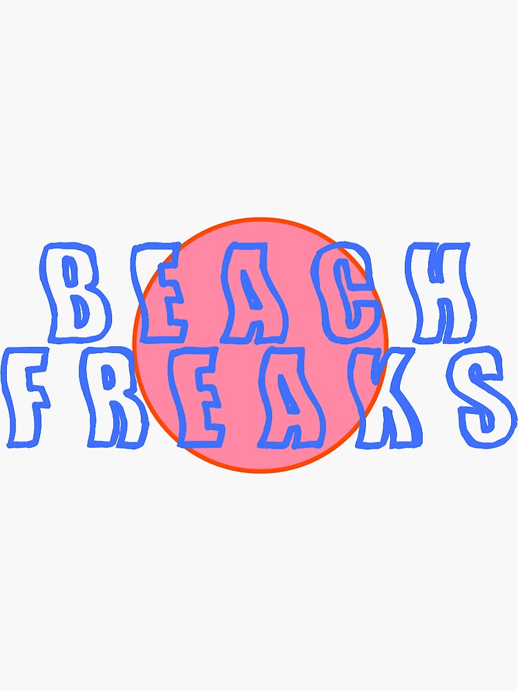 "Beach Freaks sticker" Sticker for Sale by lolanavarroo | Redbubble