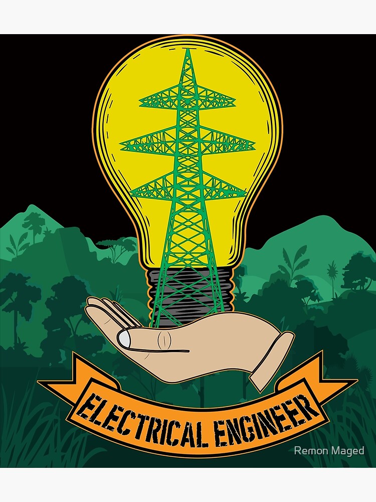 "Electrical Engineer" Poster for Sale by RemonPRO | Redbubble