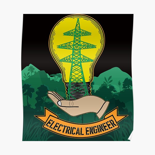 "Electrical Engineer" Poster for Sale by RemonPRO | Redbubble