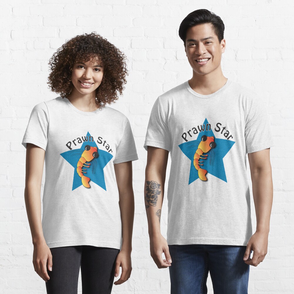 "Prawn Star" T-shirt for Sale by caratoons | Redbubble | prawn t-shirts ...
