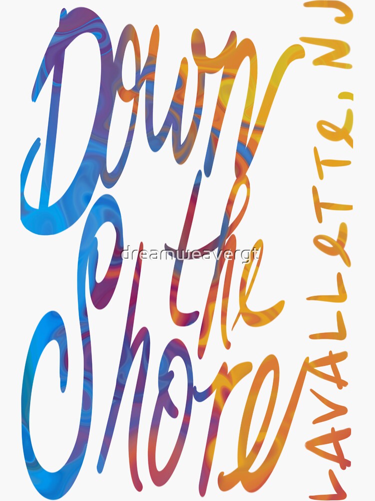 "Down the Shore Lavallette, NJ large print" Sticker by dreamweavergt ...